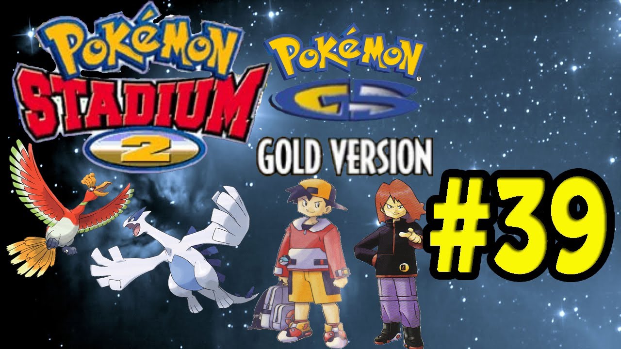 Pokemon Stadium 2 e Gold #39 - Brolly Vs Ash (RED) / Capturando Entei ...