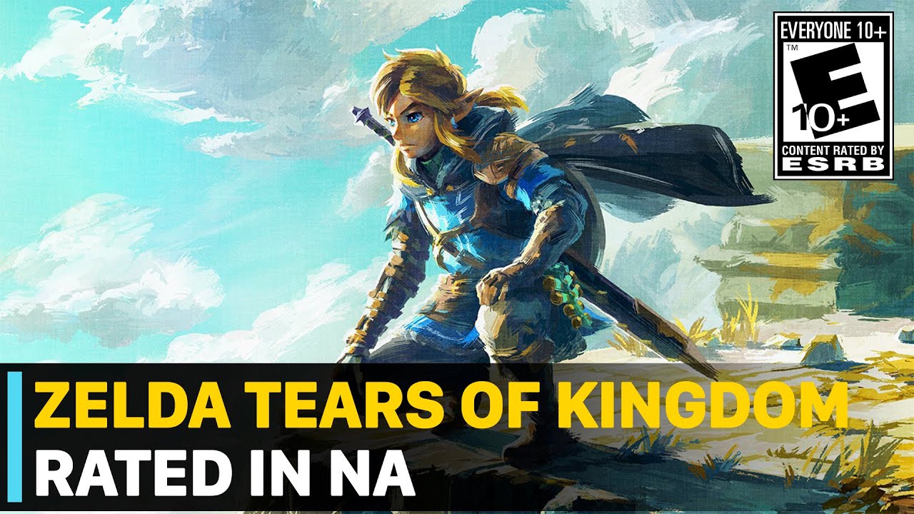 Zelda Tears of the Kingdom is rated in North America - YouTube