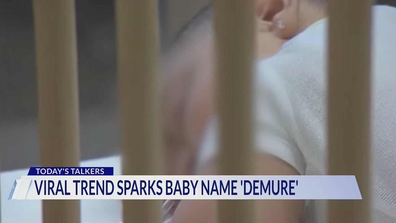 Viral trend sparks baby name 'Demure' - YouTube