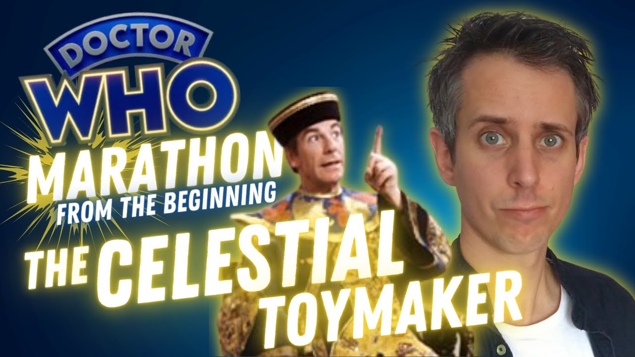 The Celestial Toymaker | Doctor Who Marathon From The Beginning | How ...