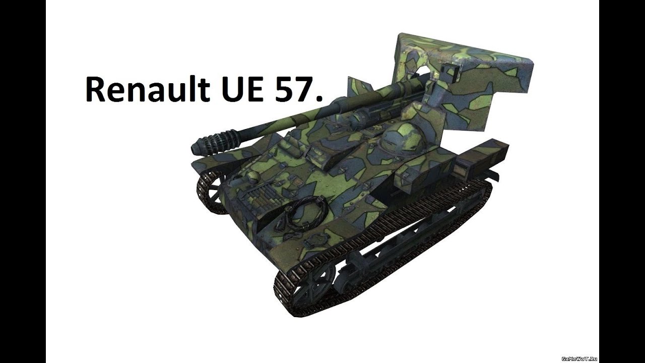 Renault UE 57.World Of Tanks танки онлайн - YouTube
