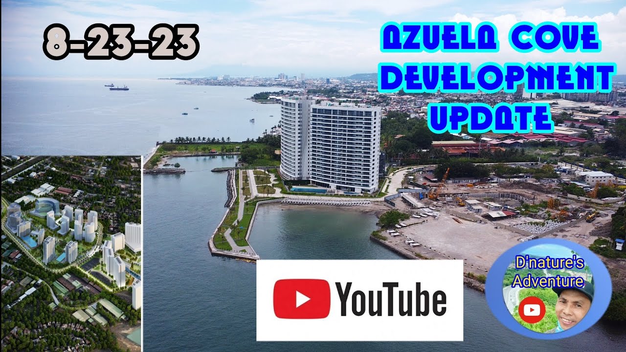 #newupdate AZUELA COVE DEVELOPMENT UPDATE / ONE TOURIST ATTRACTION IN ...