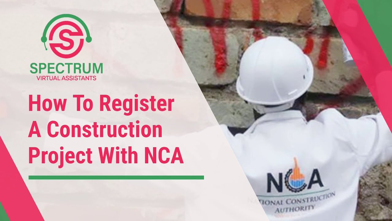 How To Register A Construction Project With NCA - YouTube