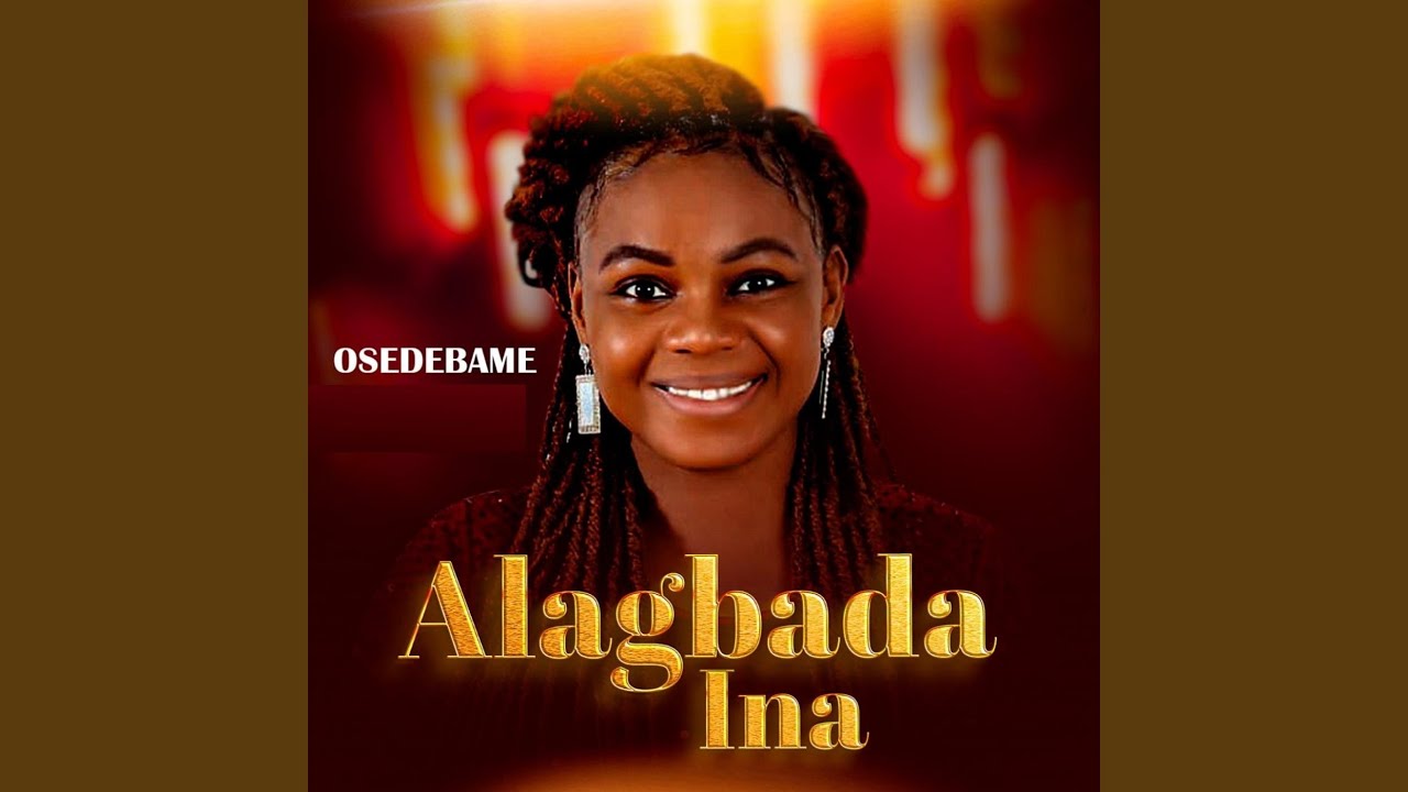 Alagbada ina - YouTube