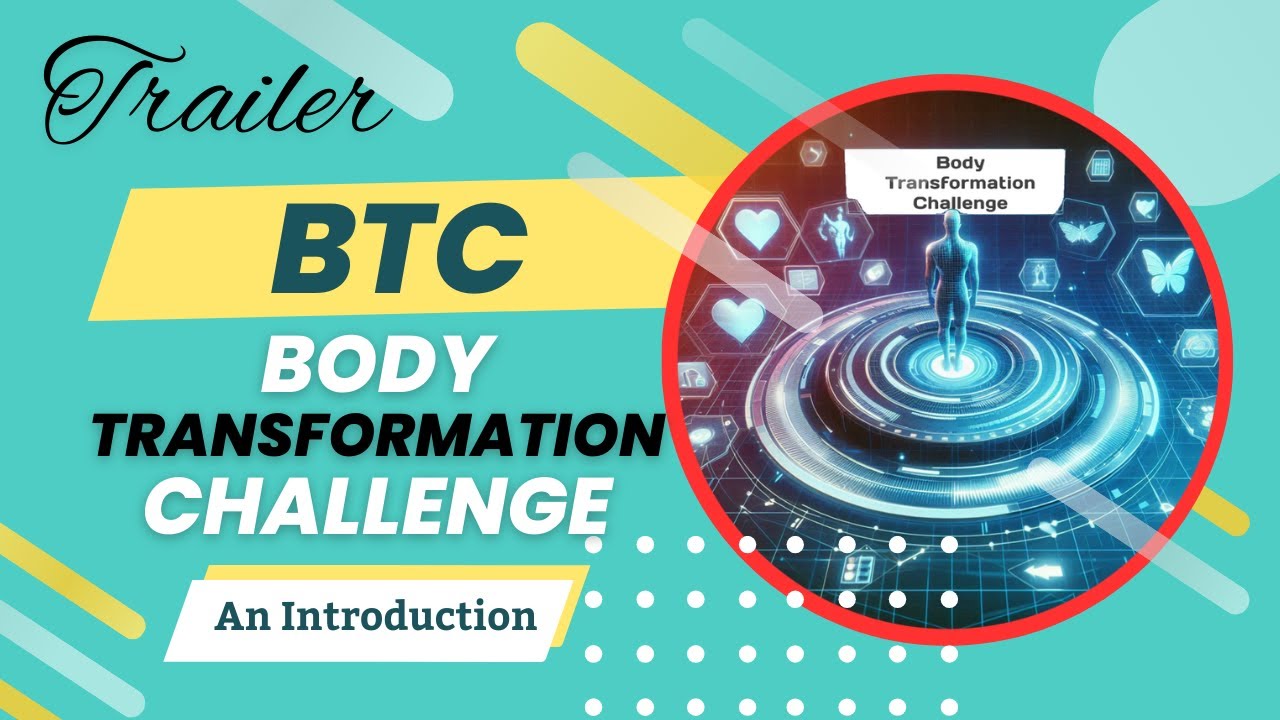 Trailer : Body Transformation Challenge | Exclusive 12-Week BTC Program - YouTube