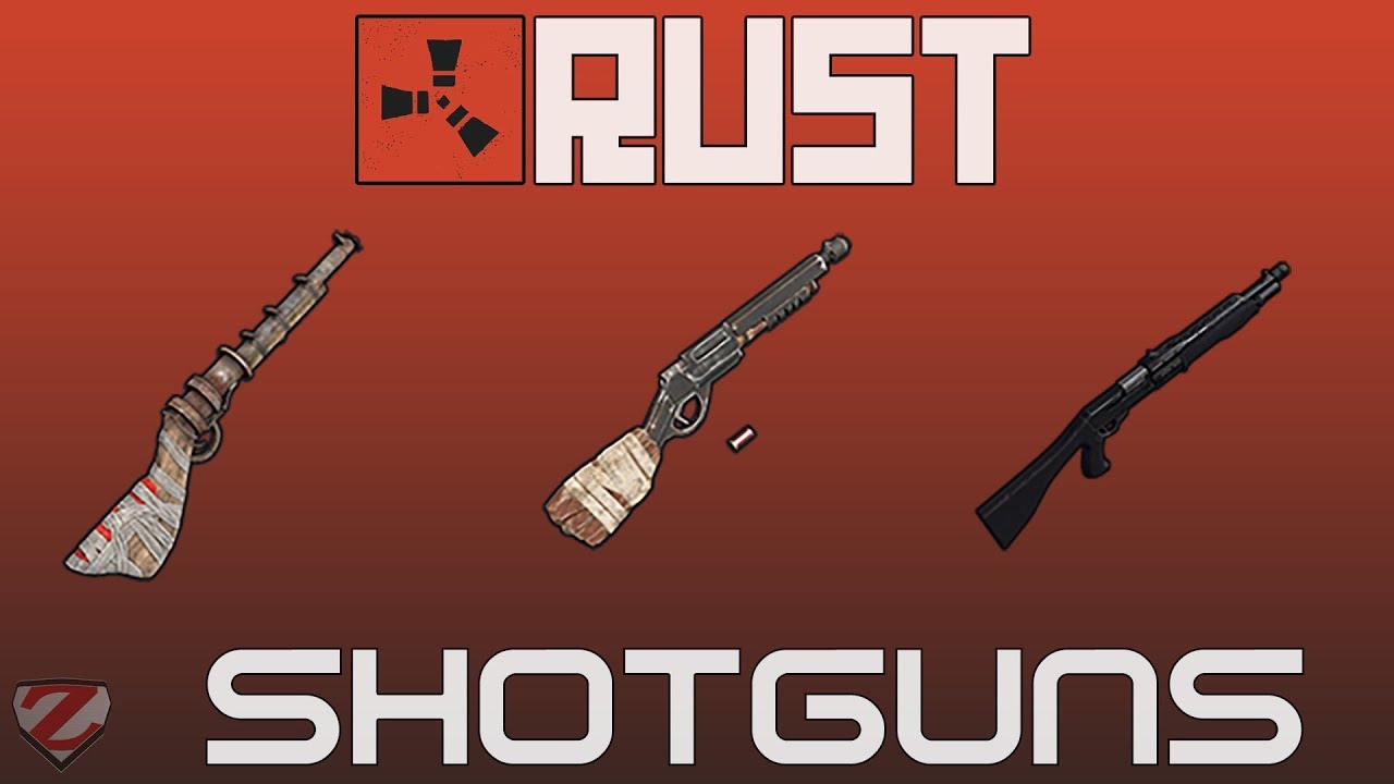 RUST Guide 2019 - #07 - Shotguns - YouTube