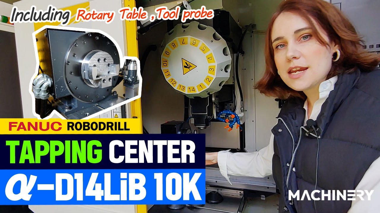 [ENG] FANUC ROBODRILL LONG TYPE TABLE ,10K RPM,14TOOLS,TOOL PROBE, ROTARY TABLE, DATE JULY 2018 ...