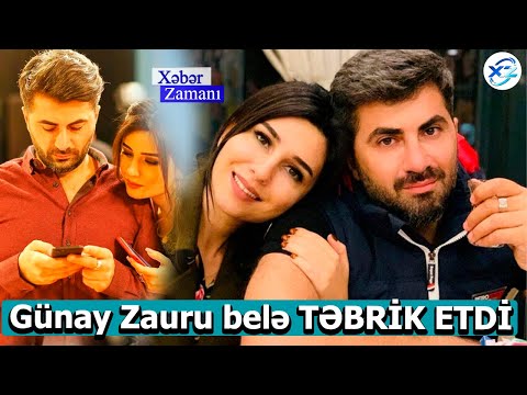 Günay Zauru belə TƏBRİK ETDİ - \