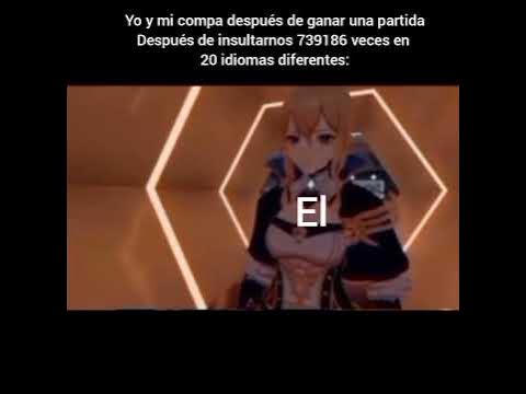 yo y mi compa después de ganar una partida después de insultarnos 739186 veces en 20 idiomas ...