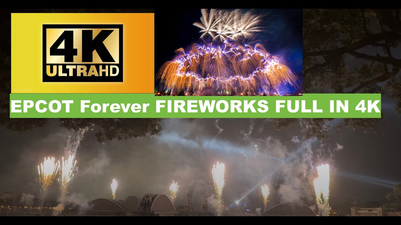 EPCOT Forever Fireworks - WATCH IN 4K - Epcot - Walt Disney World - YouTube