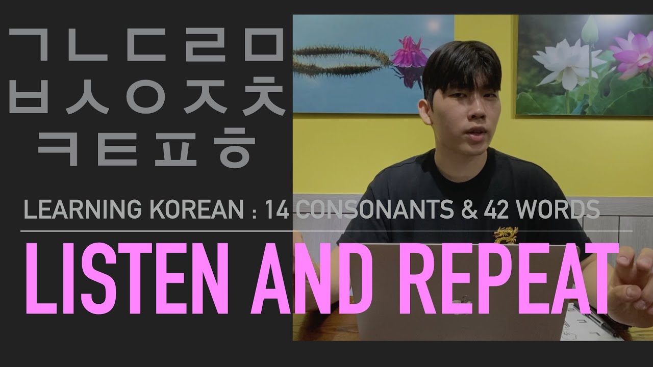 #hangul ㄱㄴㄷㄹㅁㅂㅅㅇㅈㅊㅋㅌㅍㅎ Korean Alphabet’s Basic 14 consonants 42 words # ...