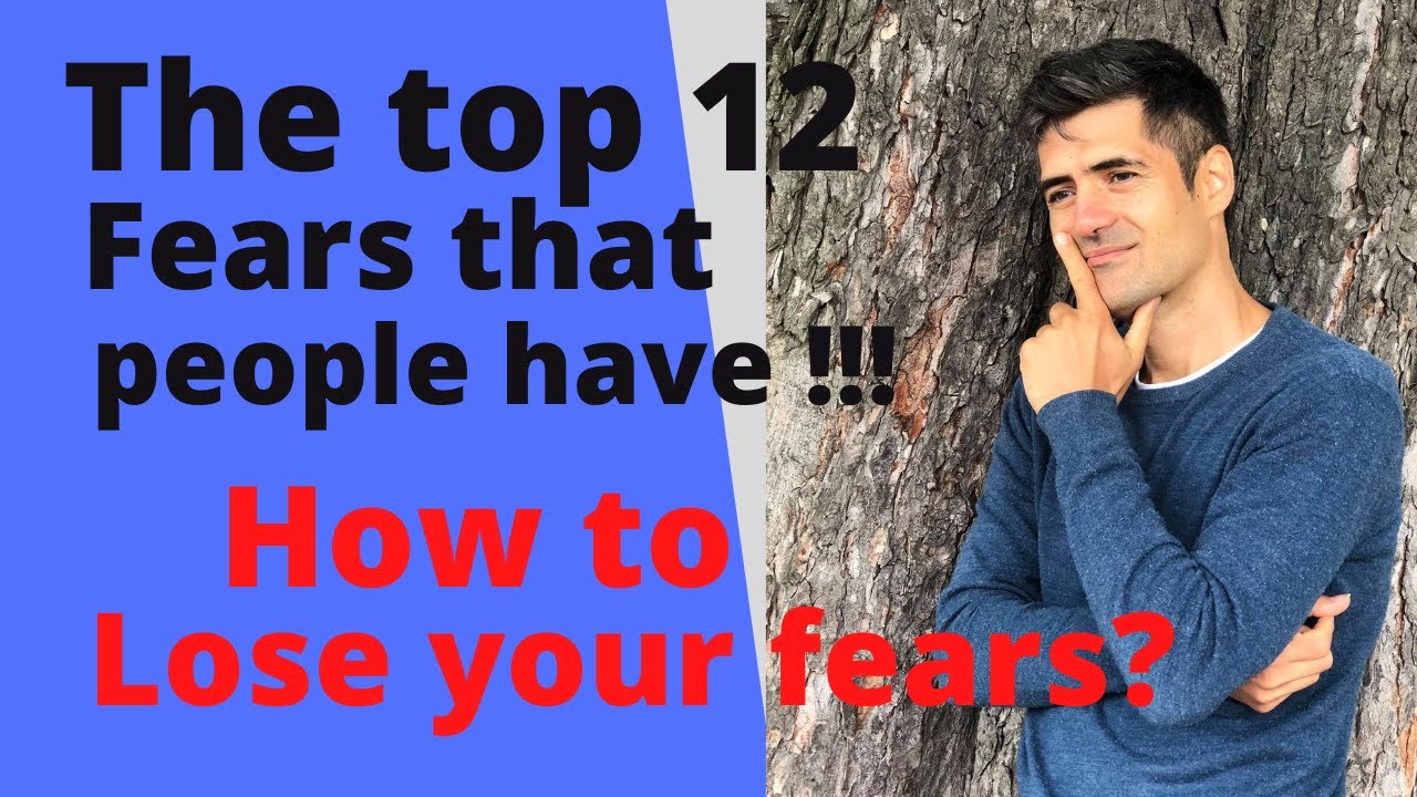Top 12 fears people have and how to let go - Peter Jones - YouTube