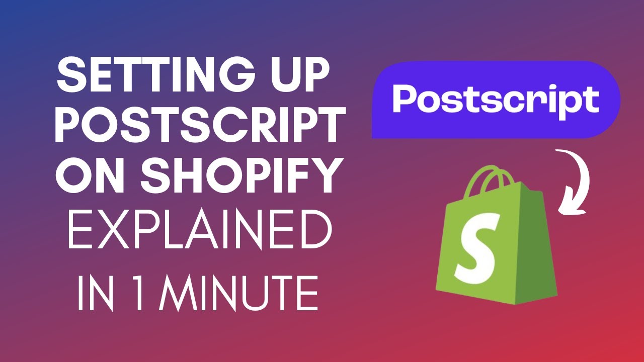 How To Setup Postscript On Shopify (2025) - YouTube