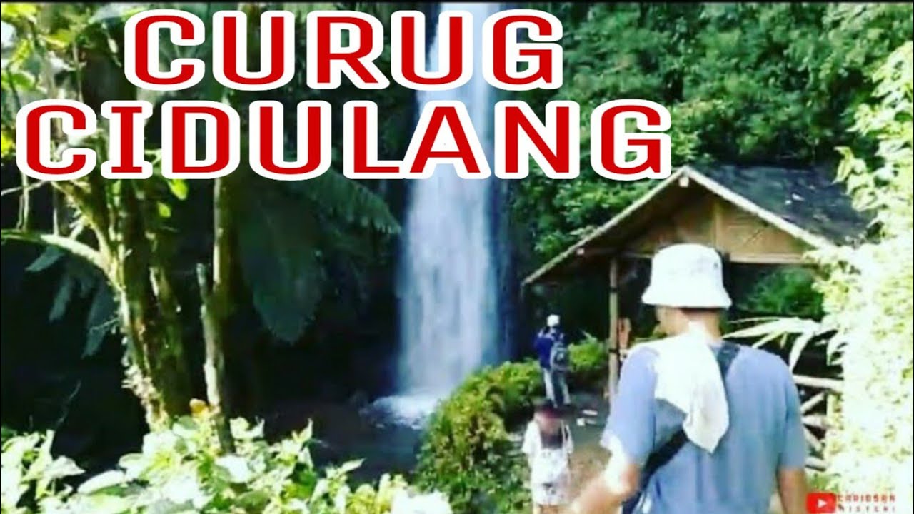 WISATA CURUG CIDULANG || Rawa Gede Bogor - YouTube