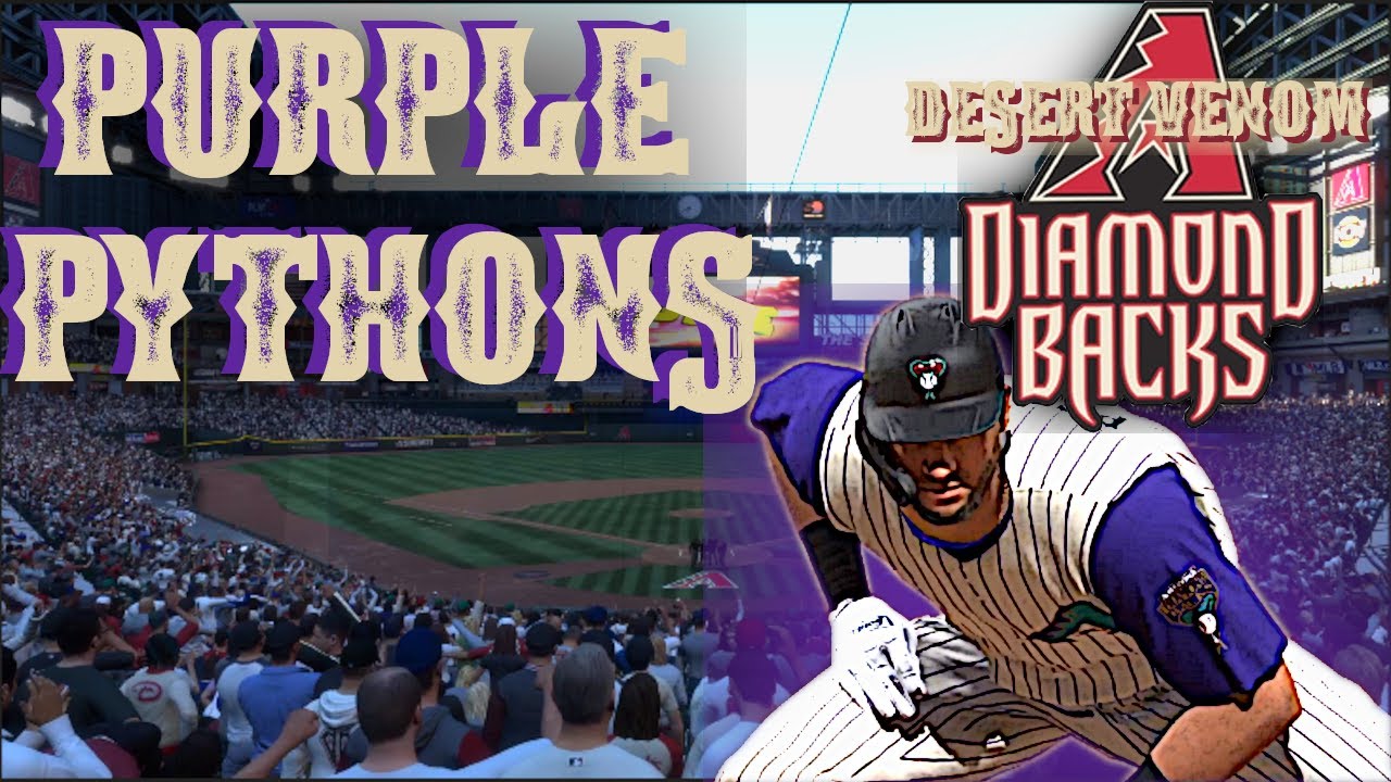 Purple Pythons | Desert Venom: The Arizona Diamondbacks MLB the Show 21 Franchise - YouTube