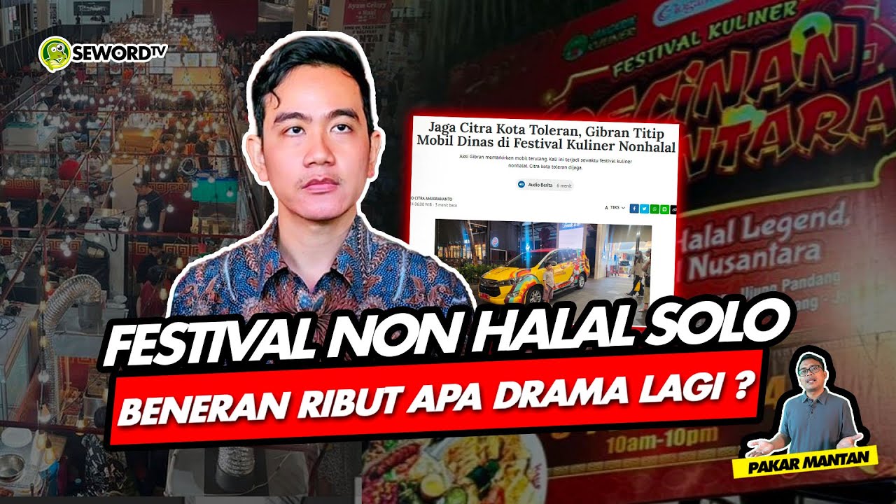 Alifurrahman: FESTIVAL NON HAHAL SOLO, BENERAN RIBUT APA DRAMA LAGI ...