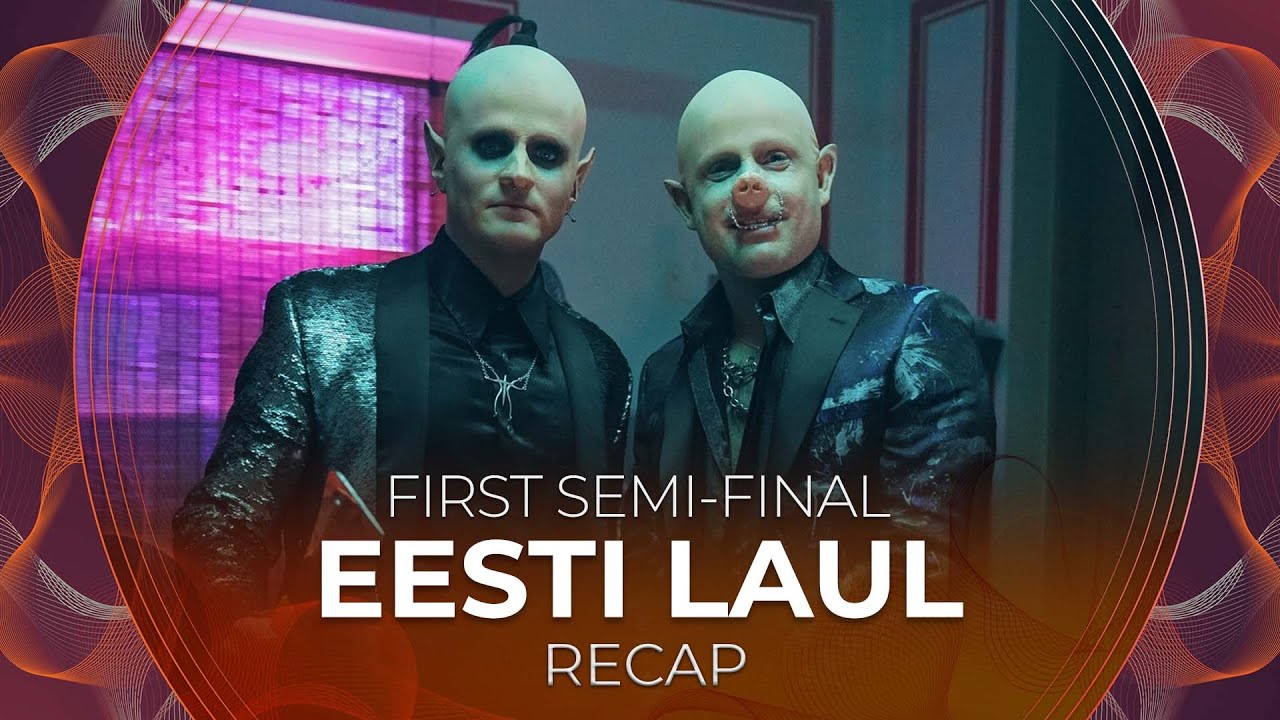 Eesti Laul 2023 (Estonia) | First Semi-Final | RECAP - YouTube