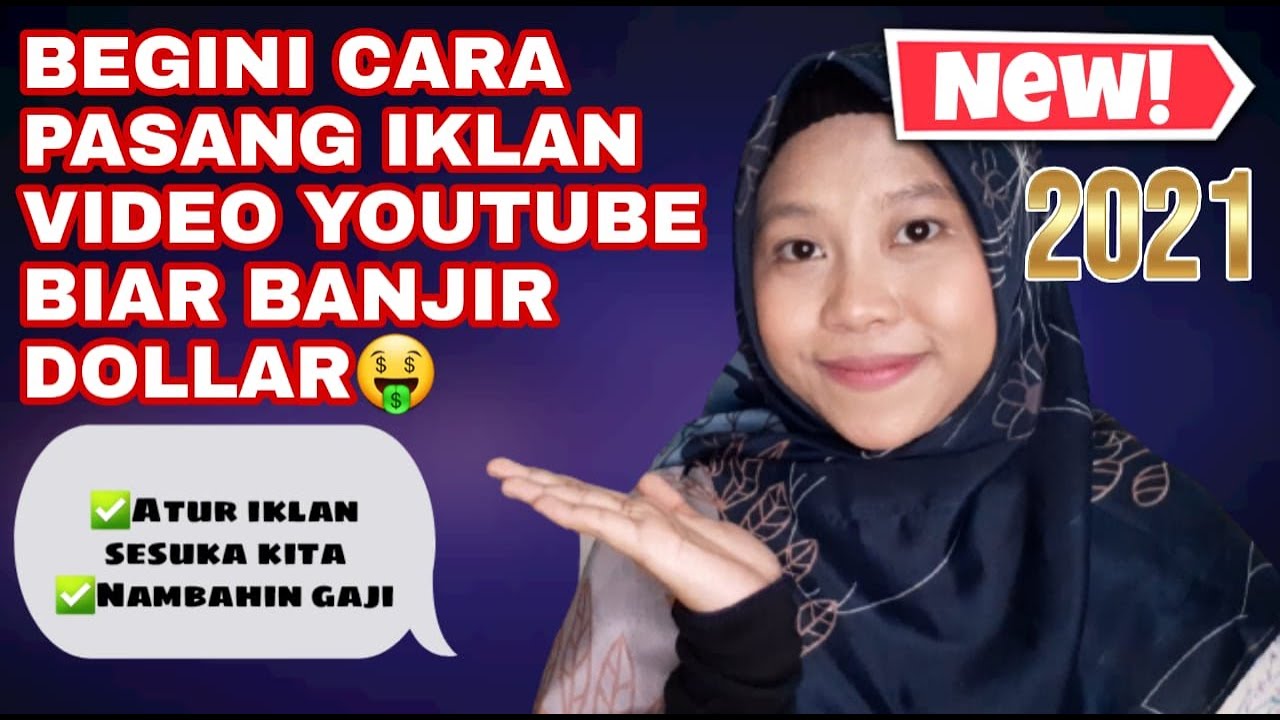 CARA MEMASANG IKLAN DI YOUTUBE 2021! BANJIR DOLLAR - YouTube