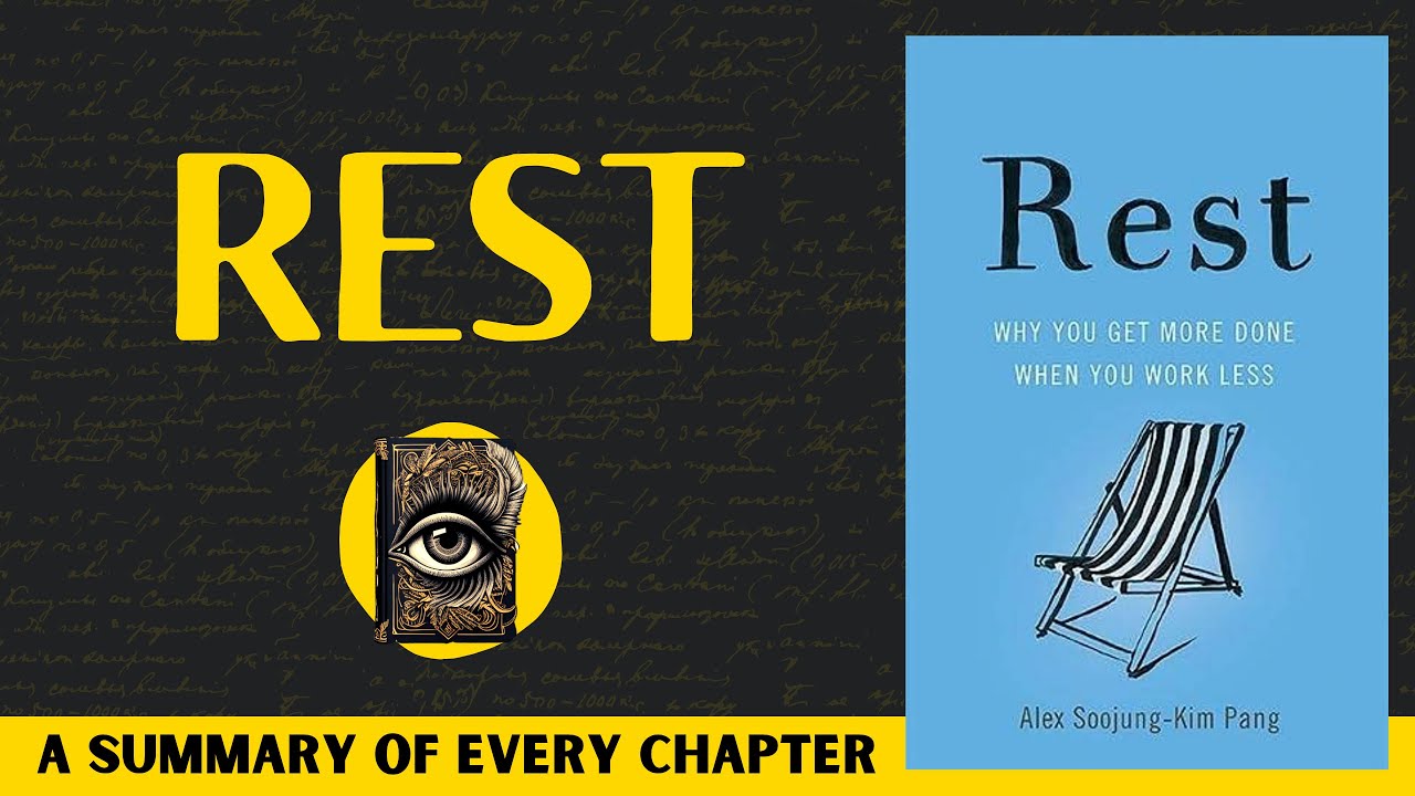 Rest Book Summary | Alex Pang - YouTube
