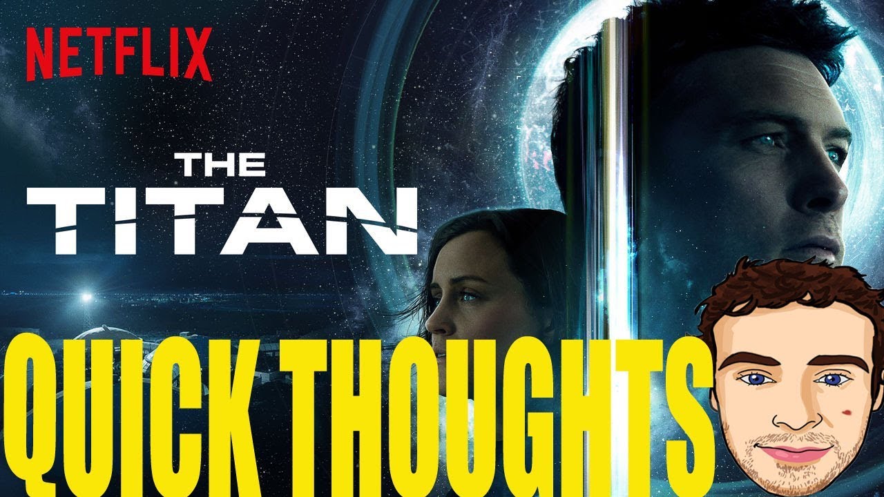 The Titan - Review *Spoilers* - YouTube