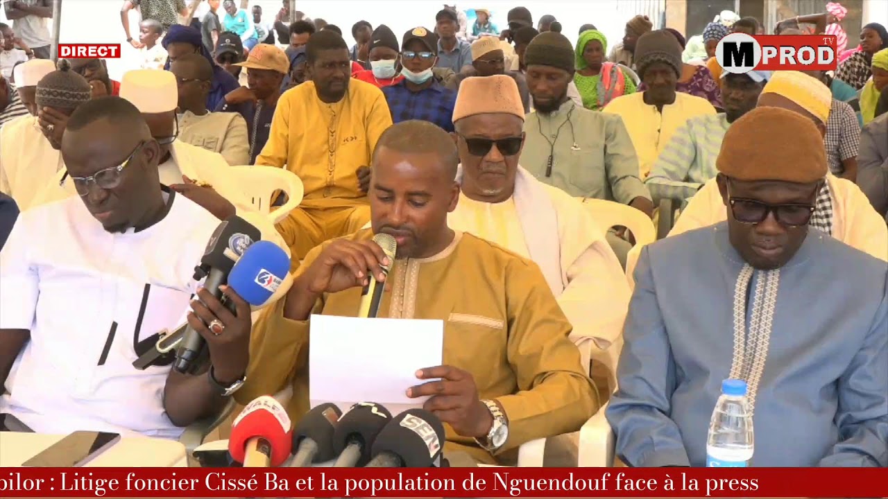 Bambilor : Litige foncier Cissé Ba et la population de Nguendouf face à ...