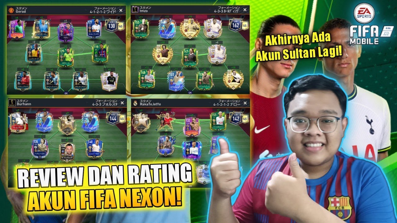 REVIEW DAN RATING AKUN FIFA NEXON PART 25 AKHIRNYA ADA AKUN SULTAN LAGI ...