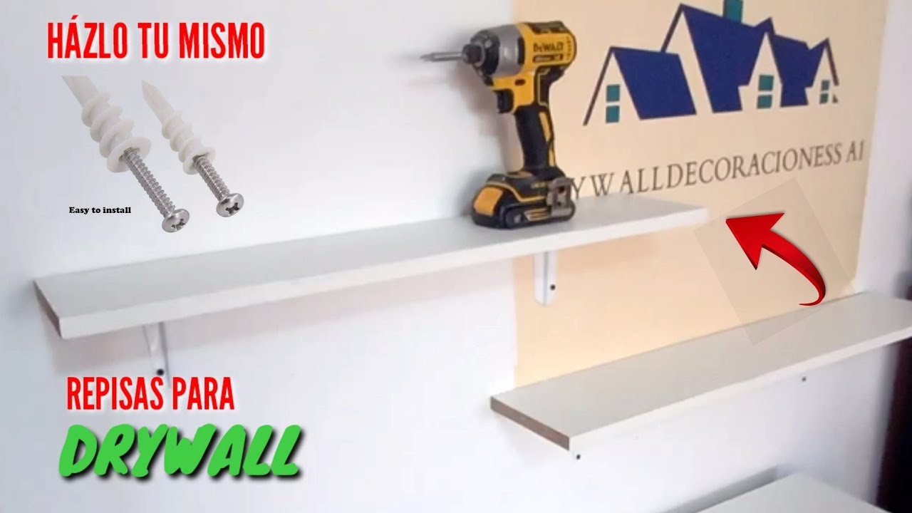 Cómo instalar REPISAS en Muros de #DRYWALL | DRYWALL DECORACIONES A1 🏠 ...
