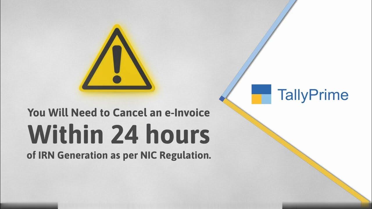 Process To Cancel E Invoice In TallyPrime How To Cancel E Invoice In process-to-cancel-e-invoice-in-tallyprime-how-to-cancel-e-invoice-in