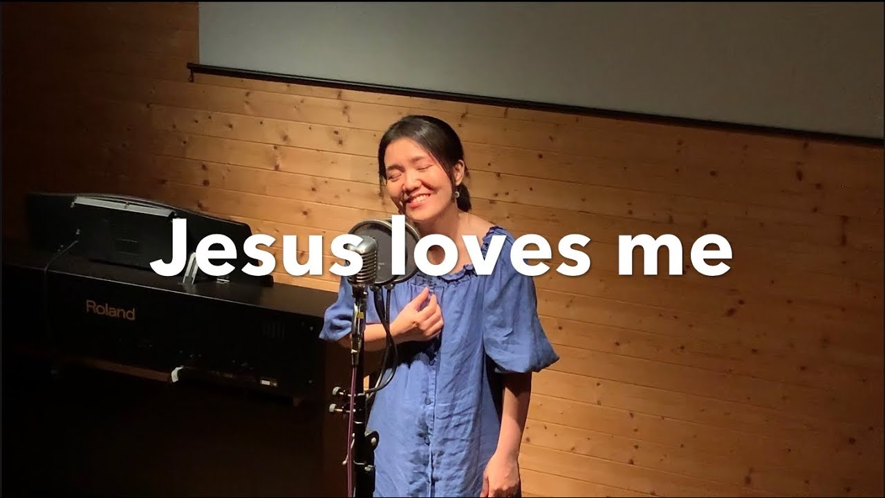Jesus loves me with lyrics / 英語で歌う賛美歌 「主我を愛す」 (歌詞あり)ーCC IHC - YouTube