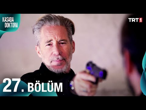 Kasaba Doktoru 27. Bölüm