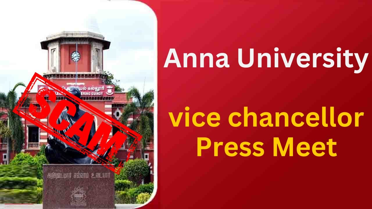 Anna University Problems - VC Press Meet | Anna University Latest News ...