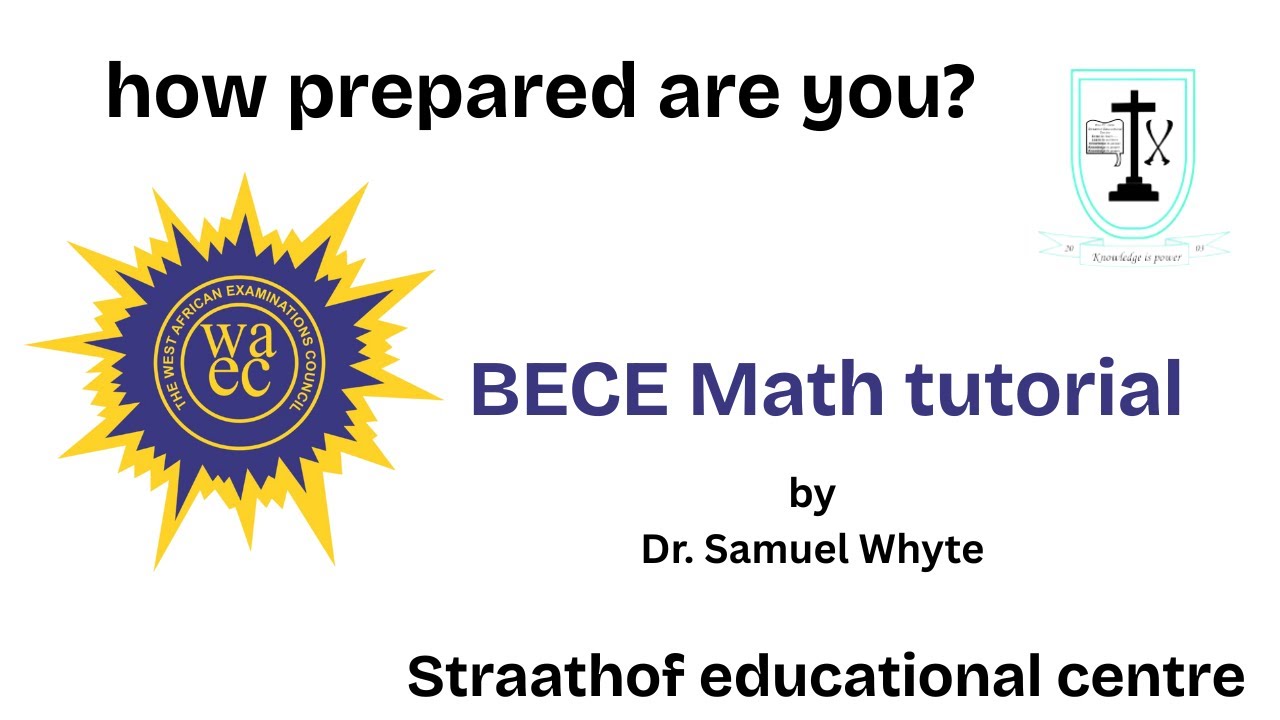 2025 BECE Mathematics Past Questions | Question 4 Full Solution ...