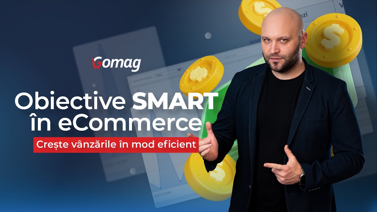 Obiective SMART în eCommerce: Cum să-ți crești vânzările în mod ...