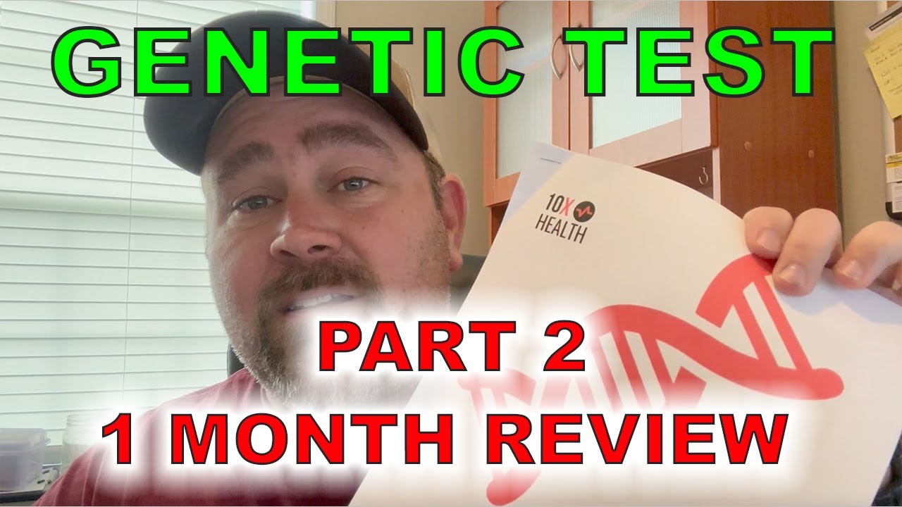 GENETIC TEST PART 2 | One month in and this is what I think | 10x ...