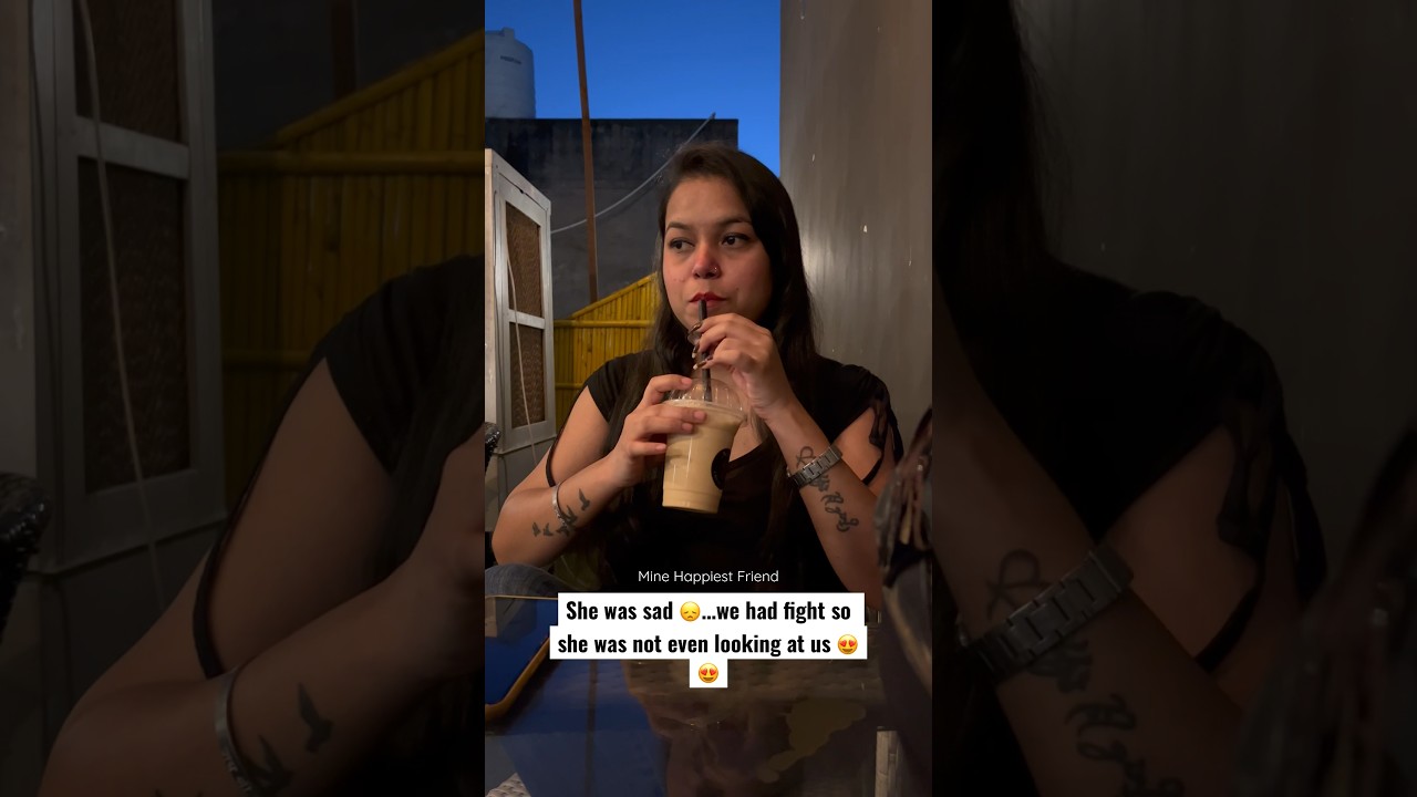 She was sad today we had fight 😕😞 | Mine Happiest Friend #bestfriend # ...