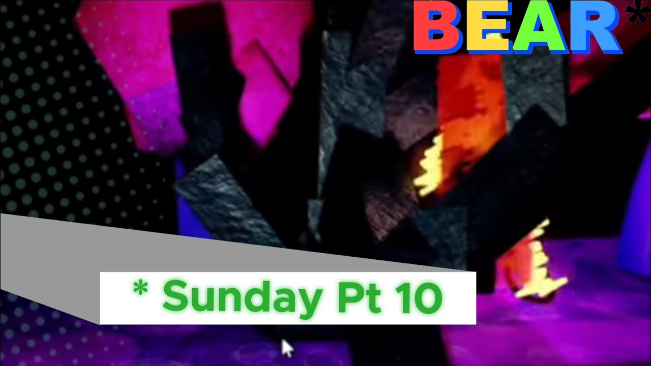 Star Sunday Pt 7 (BEAR*) - YouTube