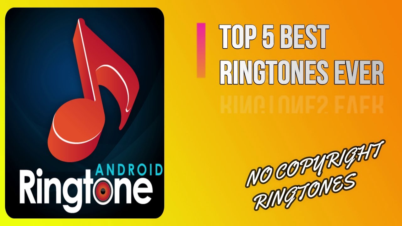 Top 5 Best Ringtones Ever || FAmous Ringtones || no copyright ringtones ...