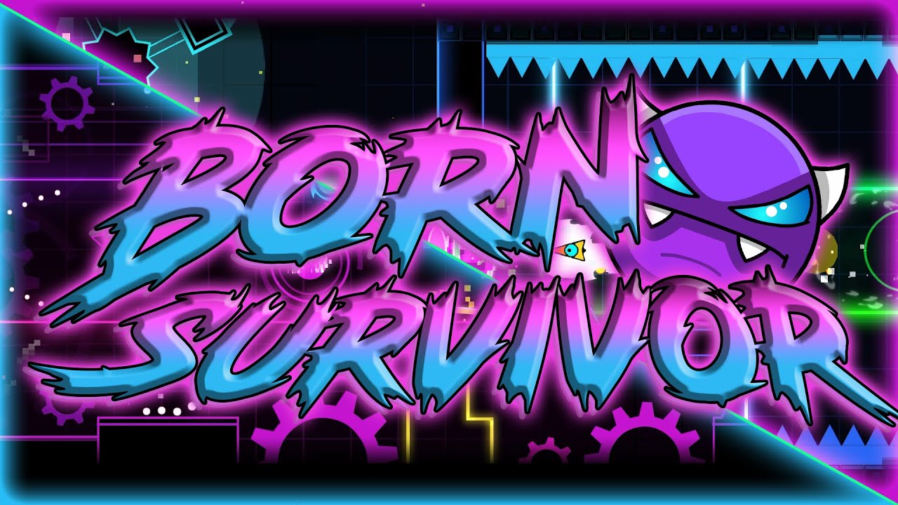 BORN SURVIVOR By Splinter25 | Easy demon | All coins | Weekly demon ...