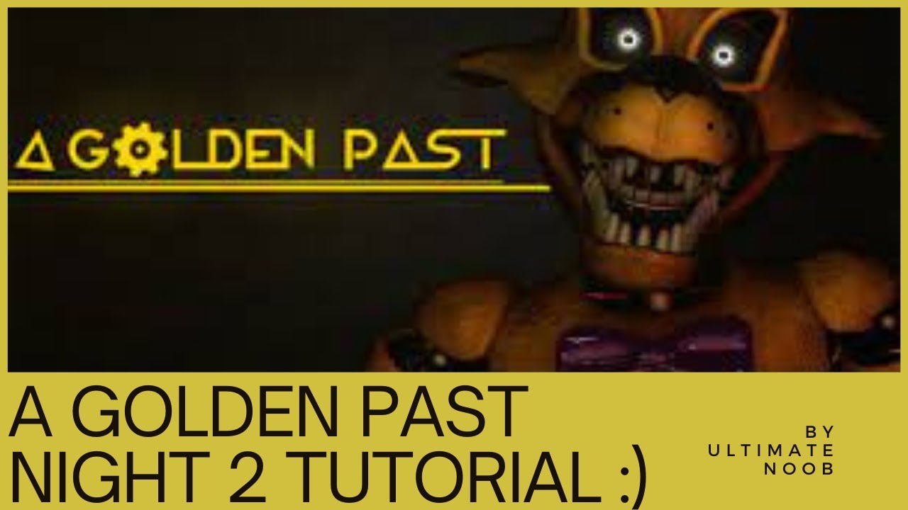 A Golden Past Night 2 Tutorial - YouTube