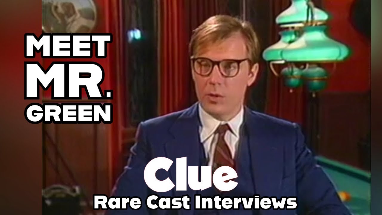 “Clue” | Meet Mr. Green | Rare Cast Interviews from the Set! 1985 ...