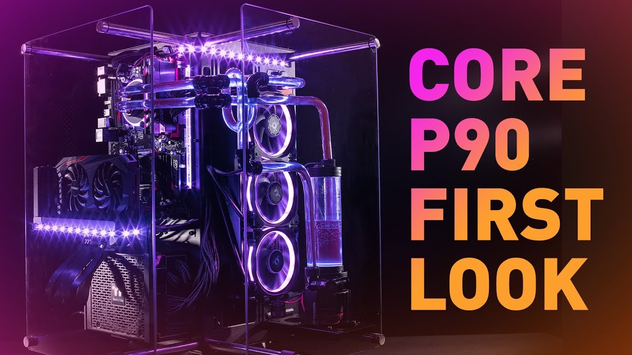 First Look | Thermaltake Core P90 TG Chassis - YouTube