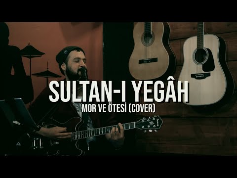 Levent Batu - Sultan-ı Yegâh (Mor ve Ötesi Cover)