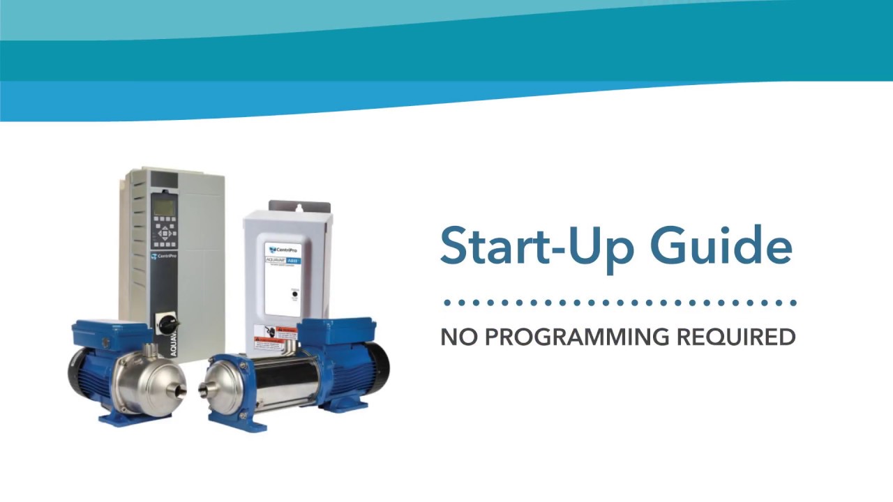 Quick Start Guide: CentriPro e-AB2 - Aquavar IPC (No Programming ...