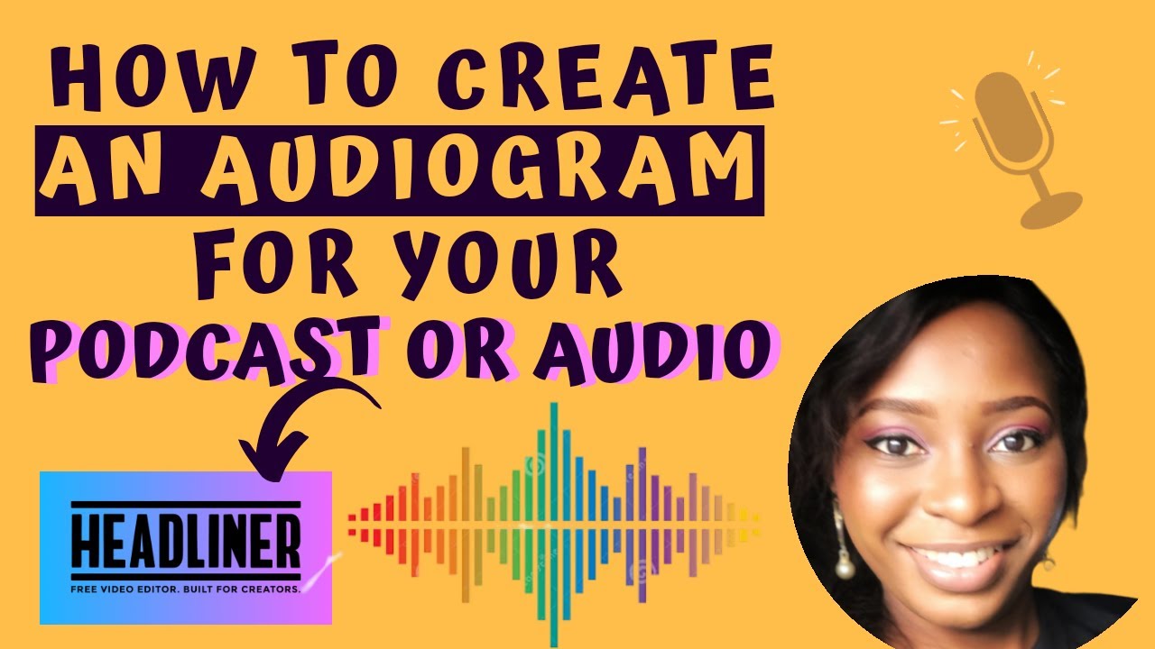 How To Create An Audiogram For your Podcast or Audio (2020) - YouTube