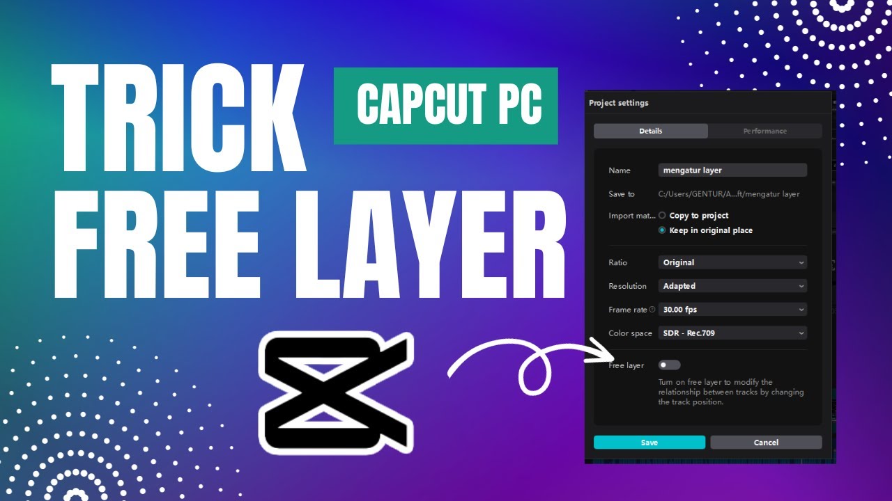 Cara Mudah Mengaktifkan Free Layer CAPCUT PC| Capcut Tutorial- powereditor - YouTube