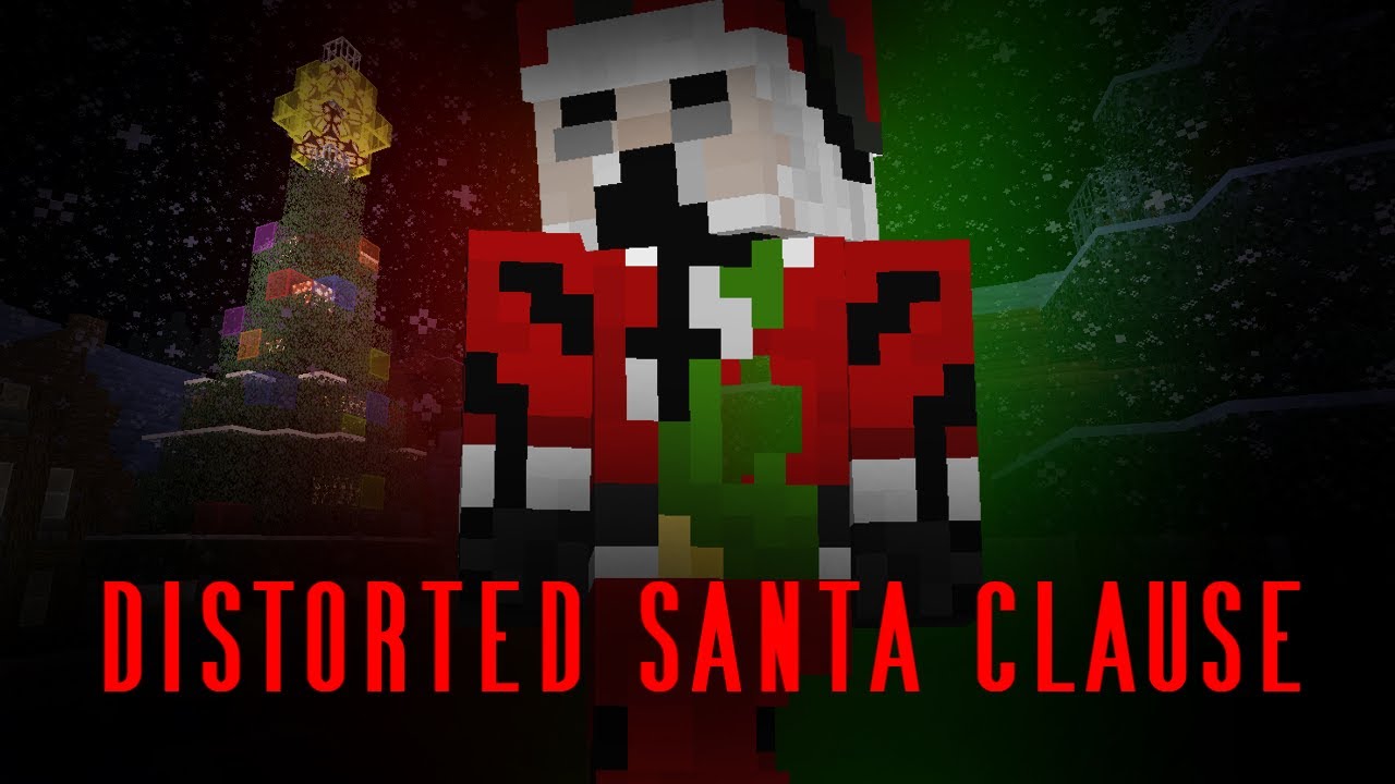 Minecraft Creepypasta | DISTORTED SANTA CLAUSE Christmas Horror Special ...