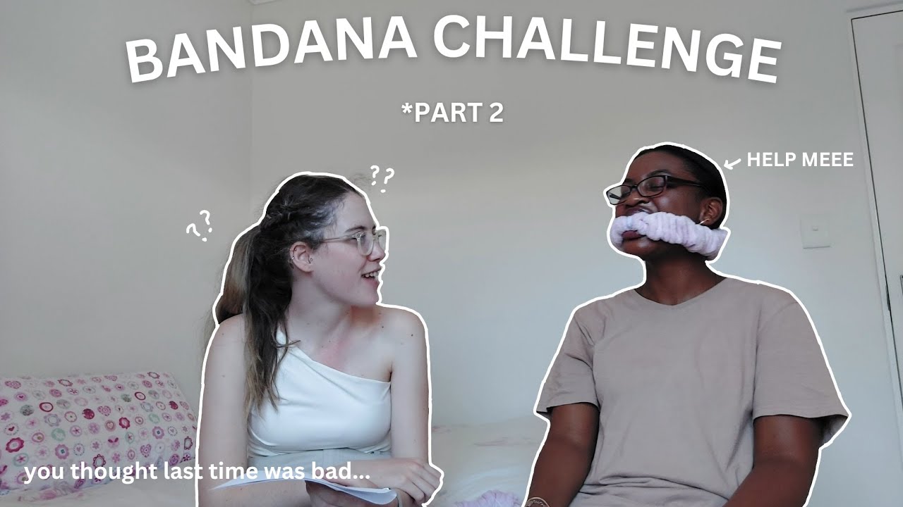 BANDANA CHALLENGE [FINALE]👀💫 | chaosss... - YouTube