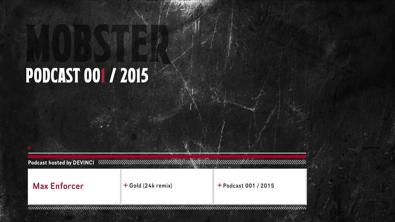 Mobster Podcast 001 I 2015 I Hosted by DEVINCI - YouTube