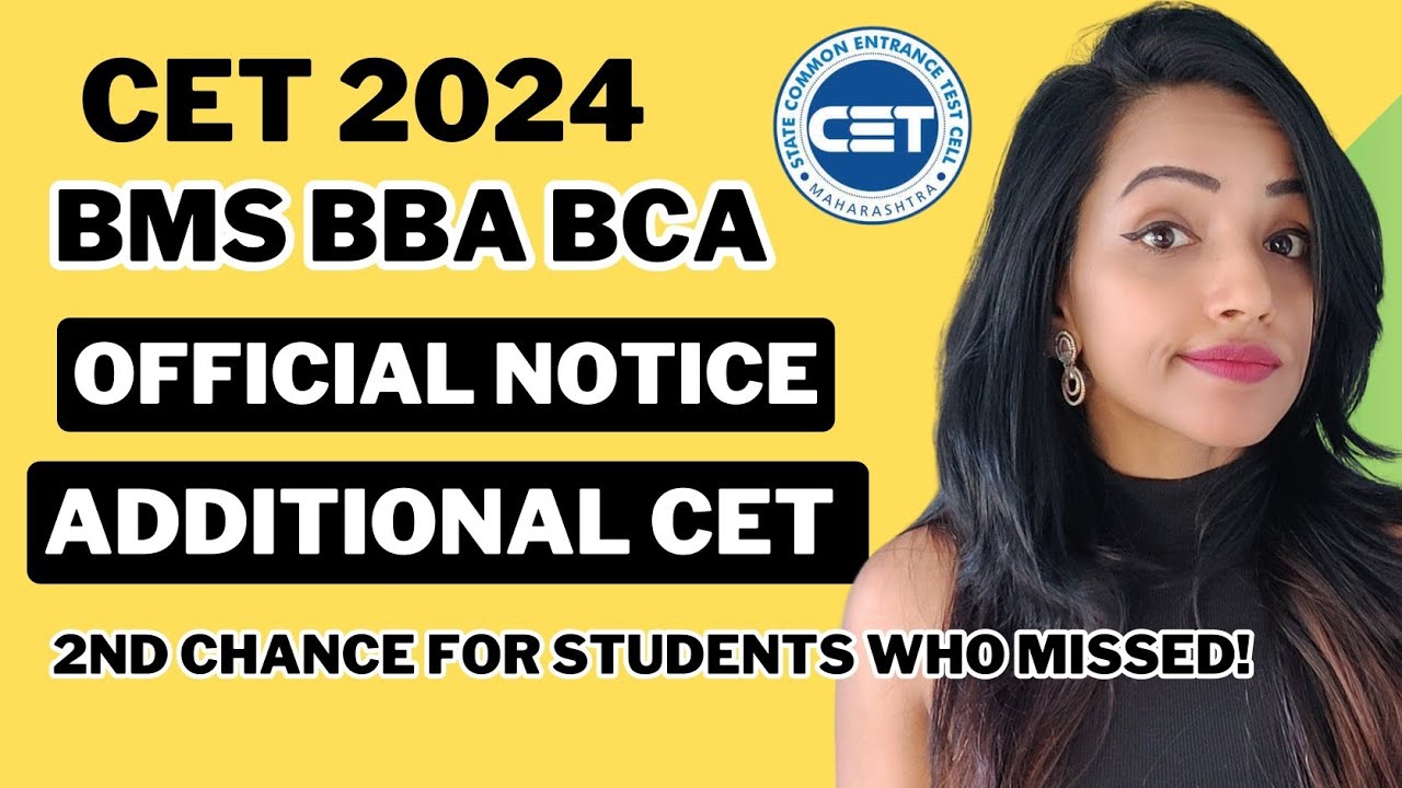 ADDITIONAL CET FOR BMS BBA BCA BBM | IMPORTANT NEWS | CET 2024 WILL ...