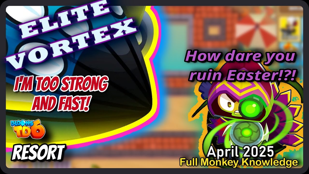 Elite Vortex Resort BTD6 Fast Boy - YouTube